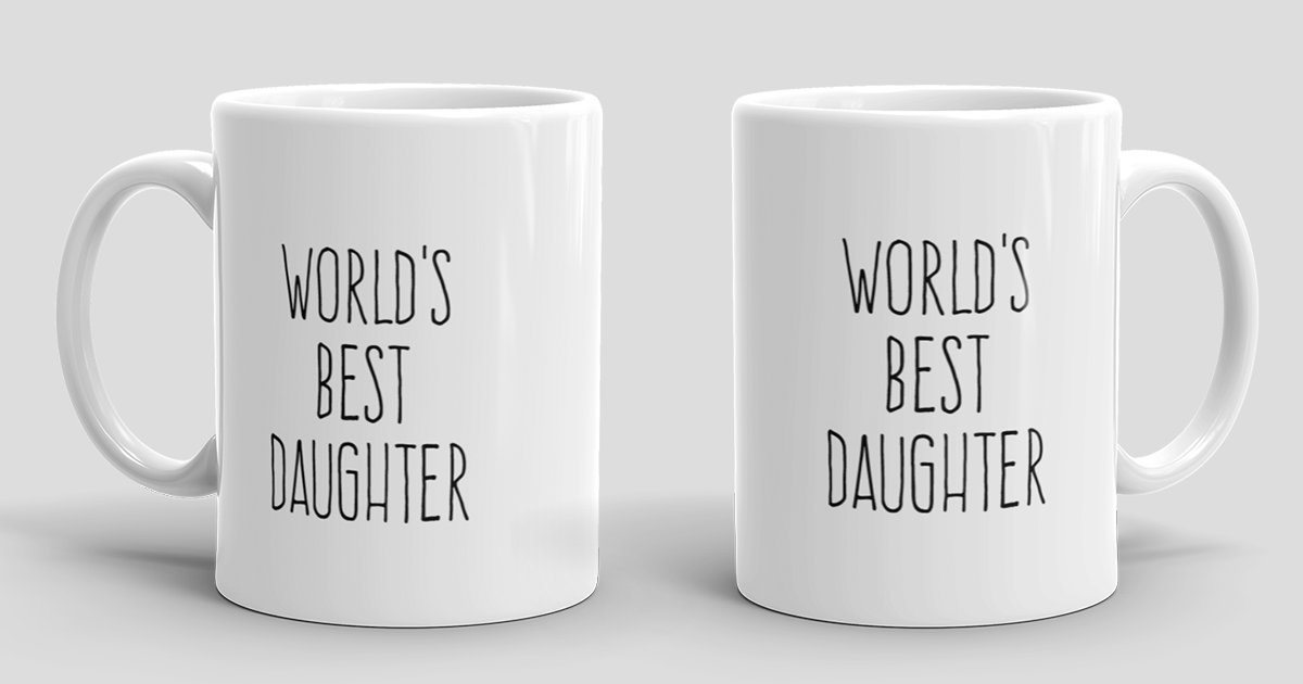 World's Best Daughter Mug – Mutative Mugs